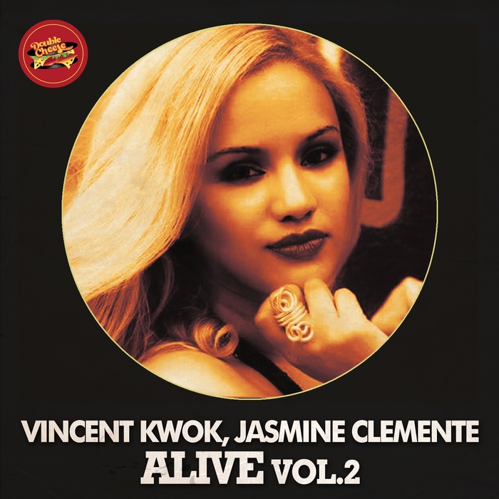 Alive Vol 2 by Jasmine Clemente/Vincent Kwok on MP3, WAV, FLAC, AIFF & ALAC at Juno Download