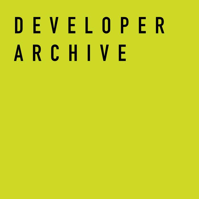 Developer Archive 07 by Developer on MP3, WAV, FLAC, AIFF & ALAC at Juno Download