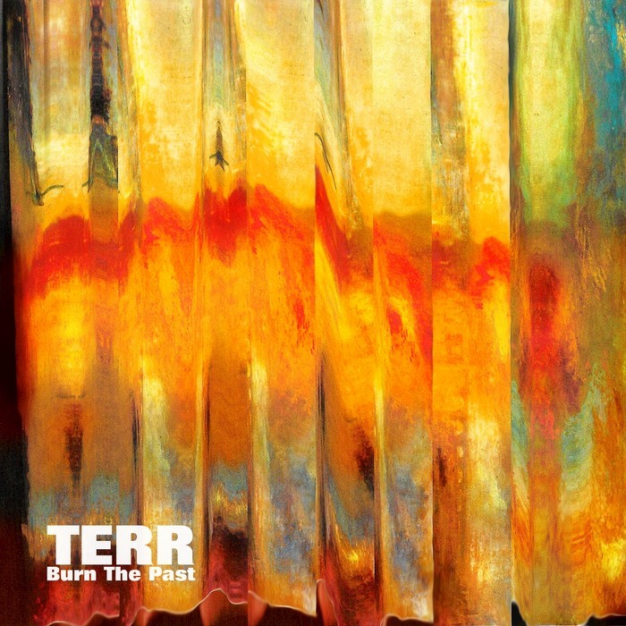 Burn The Past by Terr on MP3, WAV, FLAC, AIFF & ALAC at Juno Download