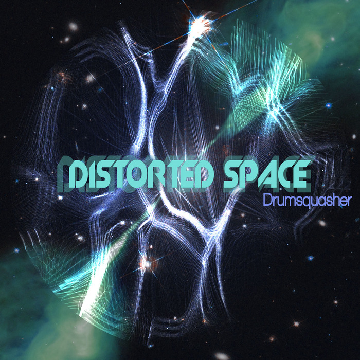 Distorted Space by Drumsquasher on MP3, WAV, FLAC, AIFF & ALAC at Juno ...