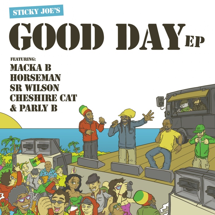Good Day by Sticky Joe on MP3, WAV, FLAC, AIFF & ALAC at Juno Download