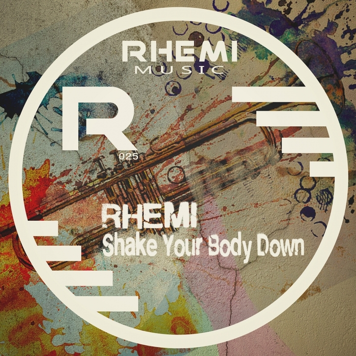 Shake Your Body Down by Rhemi on MP3, WAV, FLAC, AIFF & ALAC at Juno ...