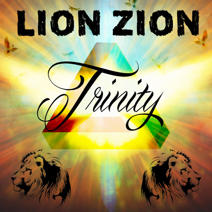 Trinity by Lion Zion on MP3, WAV, FLAC, AIFF & ALAC at Juno Download
