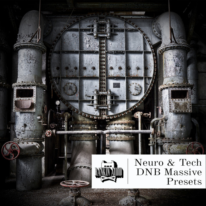 Rankin Audio: Neuro & Tech DnB (Sample Pack Massive Presets) at Juno Download
