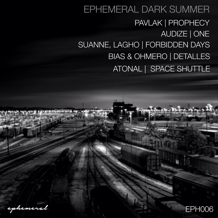Ephemeral Dark Summer by Pavlak/Audize/Lagho & Suanne/Bias & Ohmero/Atonal on MP3, WAV, FLAC ...