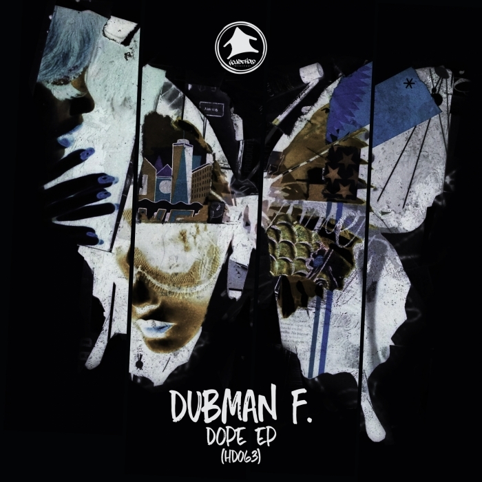 Dope EP by Dubman F on MP3, WAV, FLAC, AIFF & ALAC at Juno Download