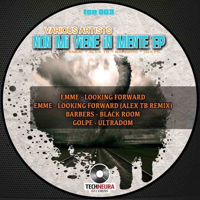 Non Mi Viene In Mente EP by DJ Emme/Golpe/Barbers & Alex Tb on MP3, WAV ...
