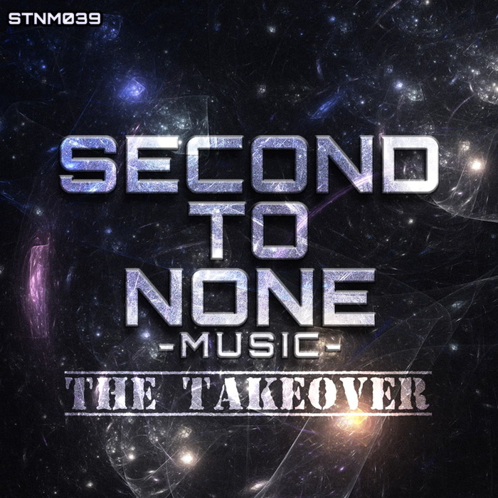 Various: Second To None Music (The Takeover) at Juno Download