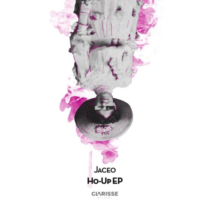 Jaceo - Ho-Up EP on Juno Download | MP3, WAV, FLAC