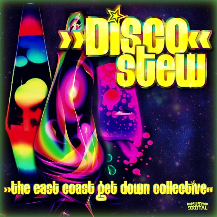 Disco Stew by The East Coast Get Down Collective on MP3, WAV, FLAC ...