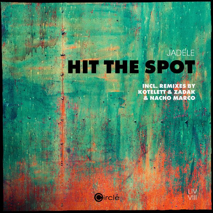 Hit The Spot by Jadele on MP3, WAV, FLAC, AIFF & ALAC at Juno Download