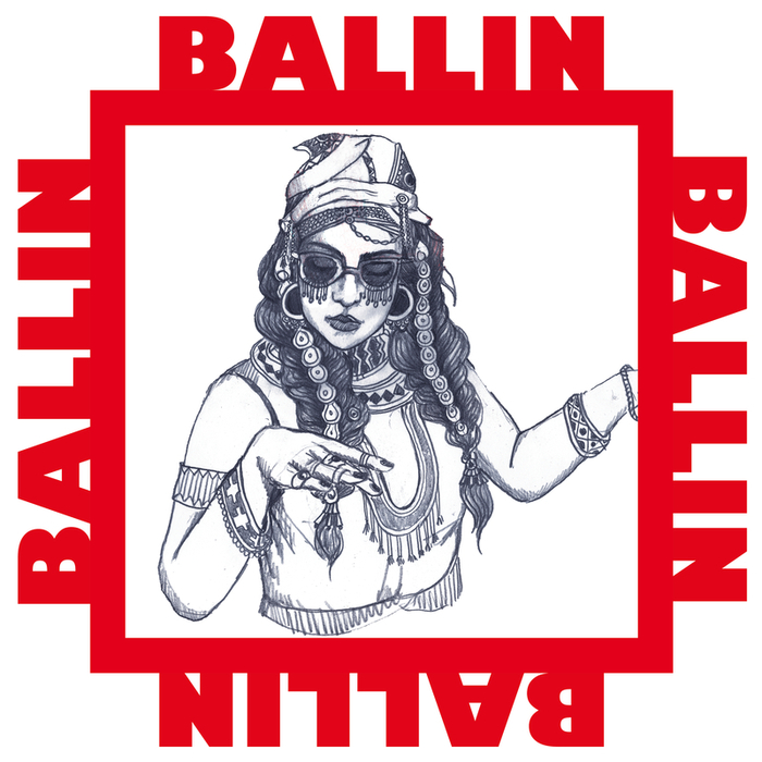 Ballin (Explicit) by Bibi Bourelly on MP3, WAV, FLAC, AIFF & ALAC at Juno Download