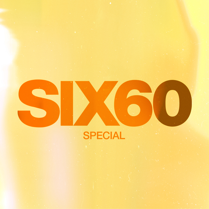 Six60 - Special on Juno Download | MP3, WAV, FLAC
