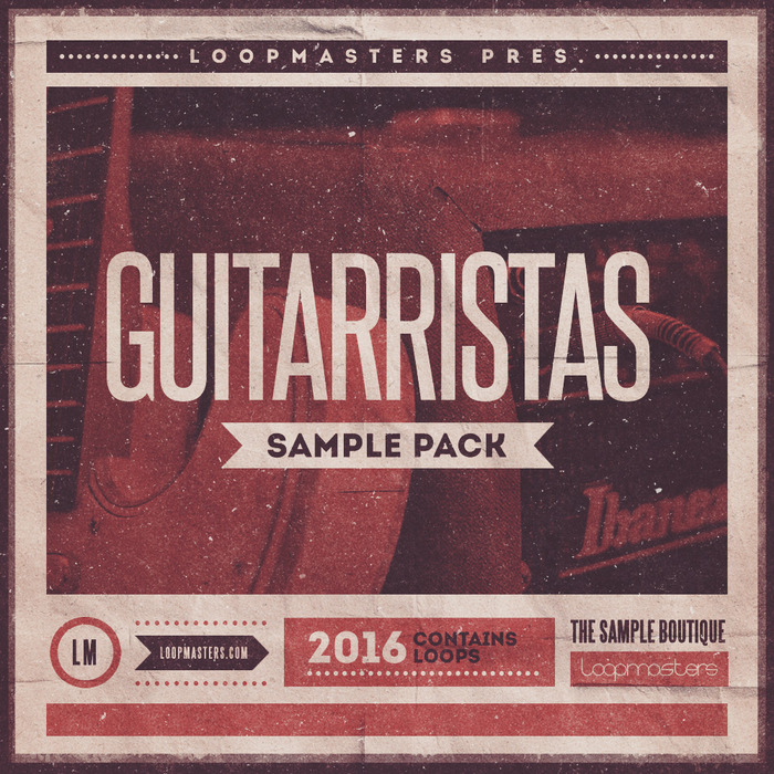 Loopmasters: Guitarristas (Sample Pack WAV/APPLE) at Juno Download