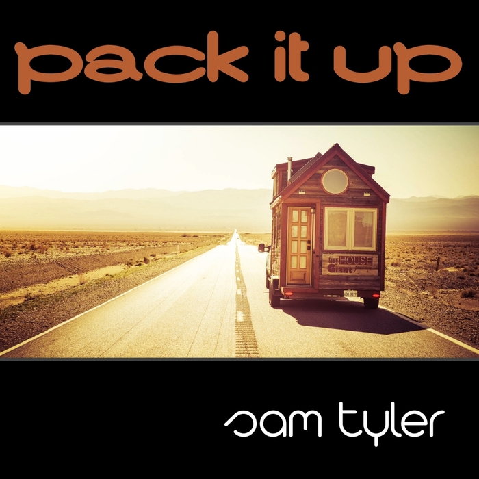 Pack It Up by Sam Tyler on MP3, WAV, FLAC, AIFF & ALAC at Juno Download