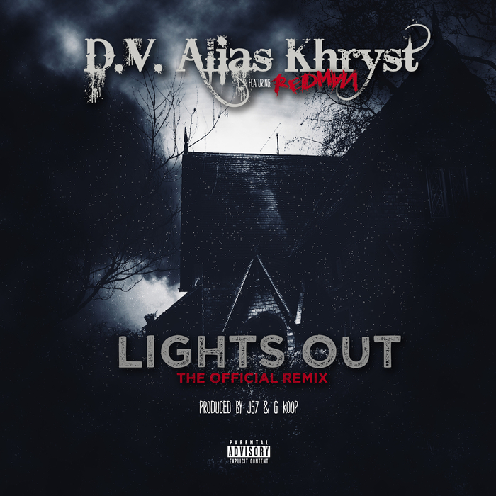 Lights Out (J57 & G Koop Remix) (Explicit) by D.V. Alias Khryst on MP3 ...