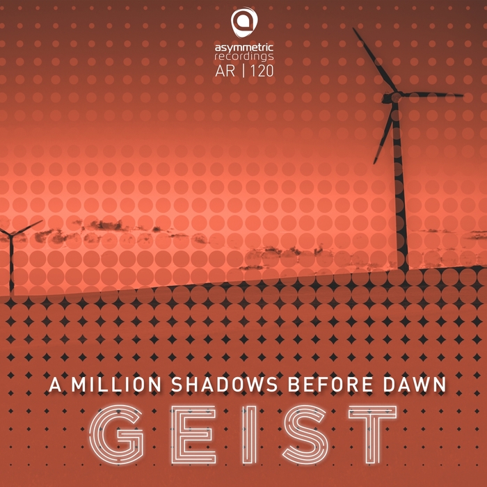 A Million Shadows Before Dawn by Geist on MP3, WAV, FLAC, AIFF & ALAC ...