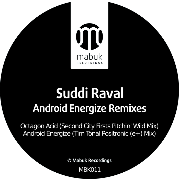 Android Energize (Remixes) by Suddi Raval on MP3, WAV, FLAC, AIFF ...