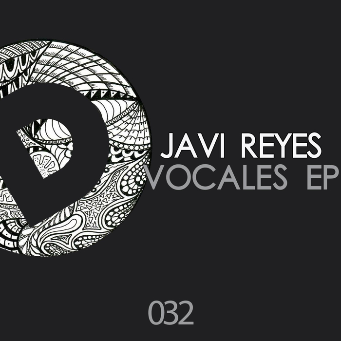 Vocales by Javi Reyes on MP3, WAV, FLAC, AIFF & ALAC at Juno Download