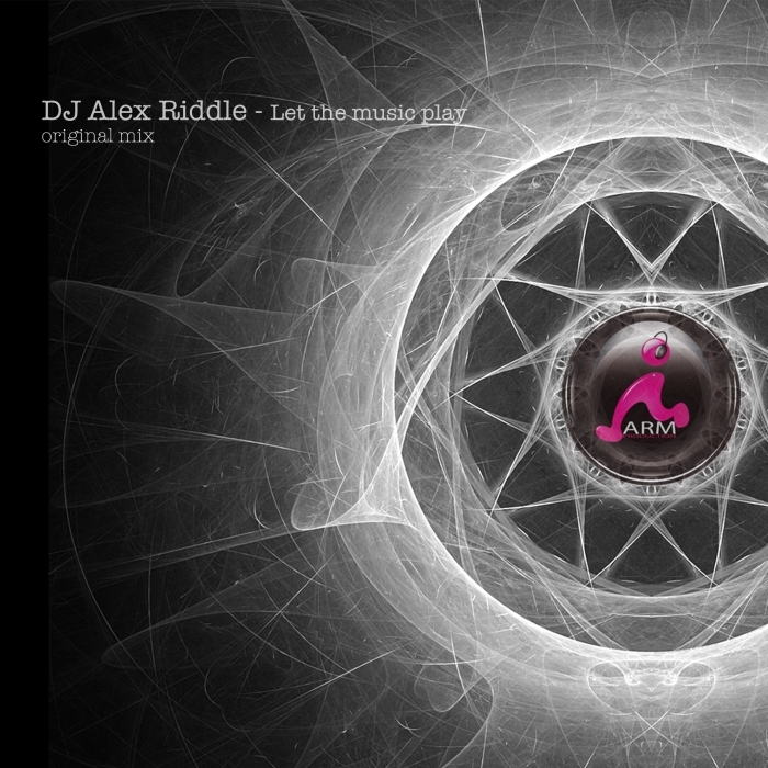Let The Music Play by DJ Alex Riddle on MP3, WAV, FLAC, AIFF & ALAC at ...