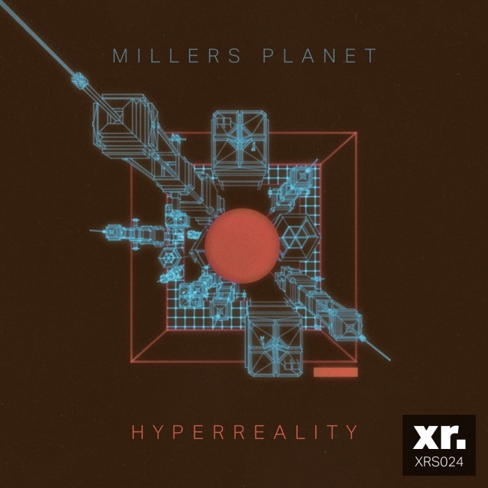 Hyperreality by Millers Planet on MP3, WAV, FLAC, AIFF & ALAC at Juno ...