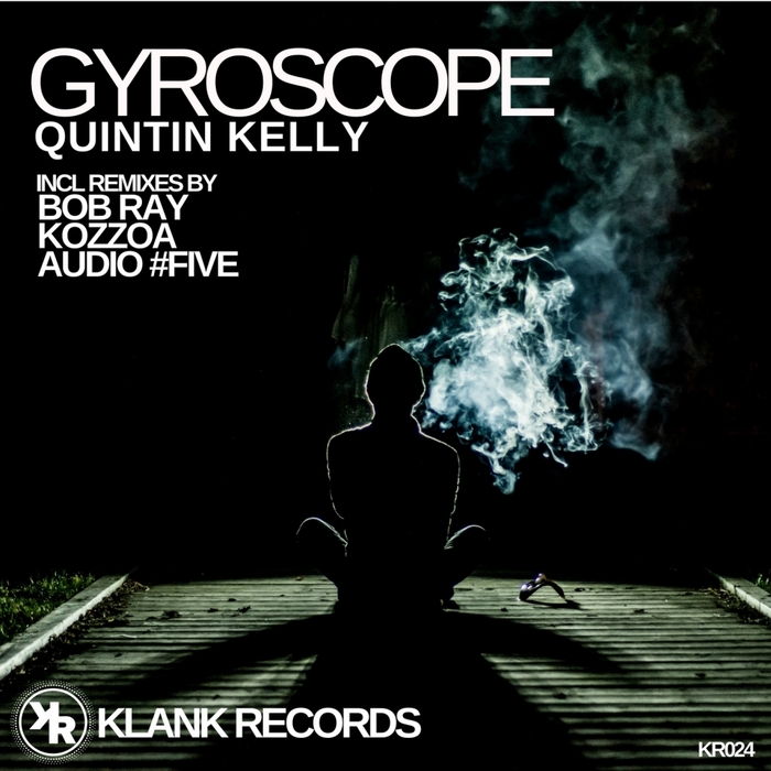 Gyroscope by Quintin Kelly on MP3, WAV, FLAC, AIFF & ALAC at Juno Download