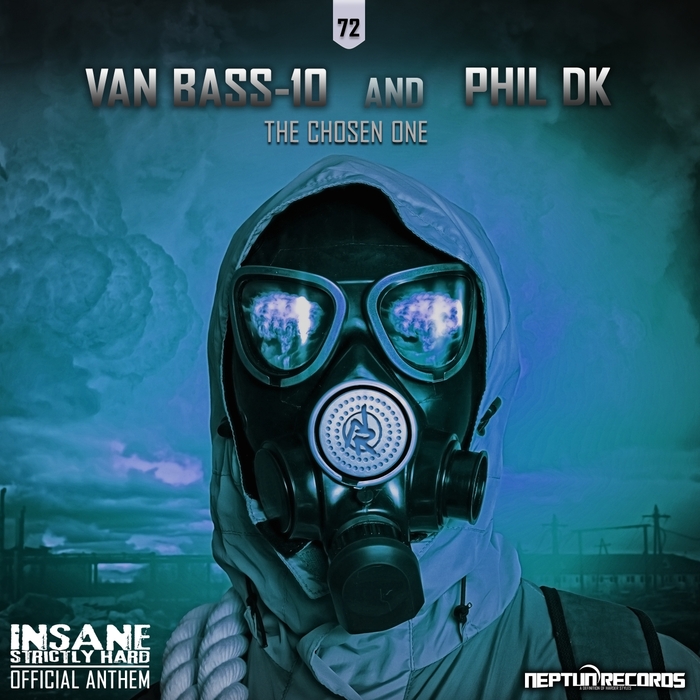 The Chosen One (Official Insane Anthem) by Van Bass-10 feat Phil Dk on ...
