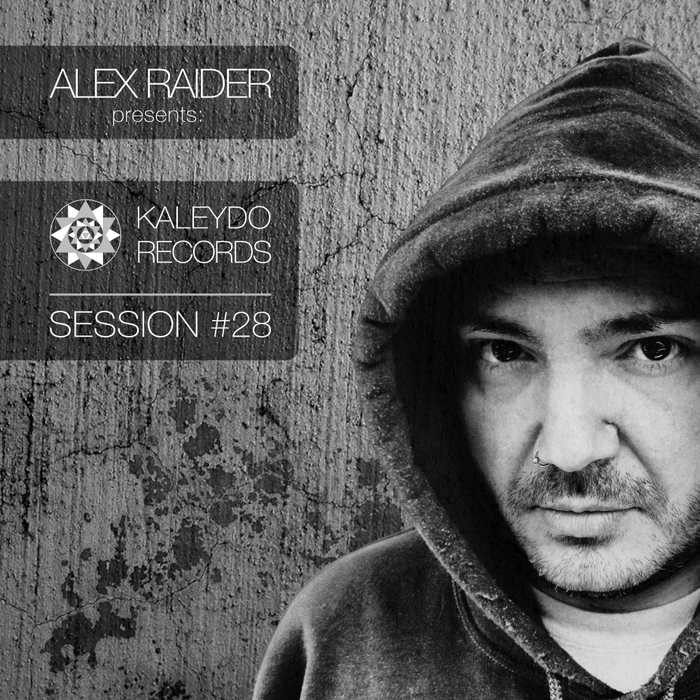 Alex Raider/Various: Kaleydo Records Session #28 (unmixed tracks) at ...