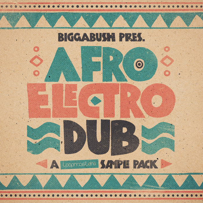 Biggabush: Afro Electro Dub (Sample Pack WAV/APPLE/LIVE/REASON) at Juno ...
