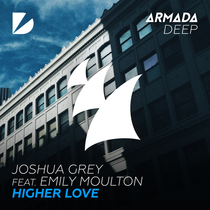 Higher Love by Joshua Grey feat Emily Moulton on MP3, WAV, FLAC, AIFF ...