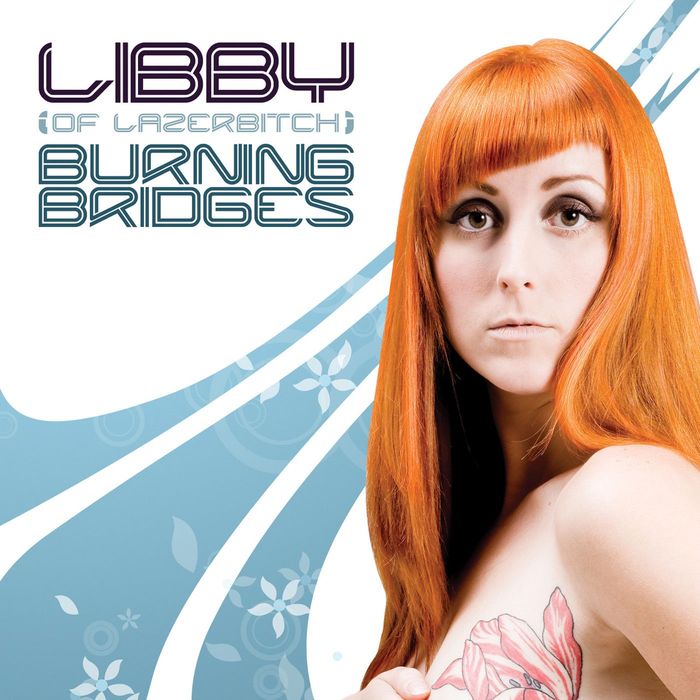 Burning Bridges by Libby on MP3, WAV, FLAC, AIFF & ALAC at Juno Download