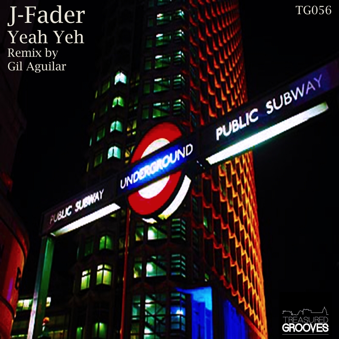 Yeah Yeh by J-Fader on MP3, WAV, FLAC, AIFF & ALAC at Juno Download