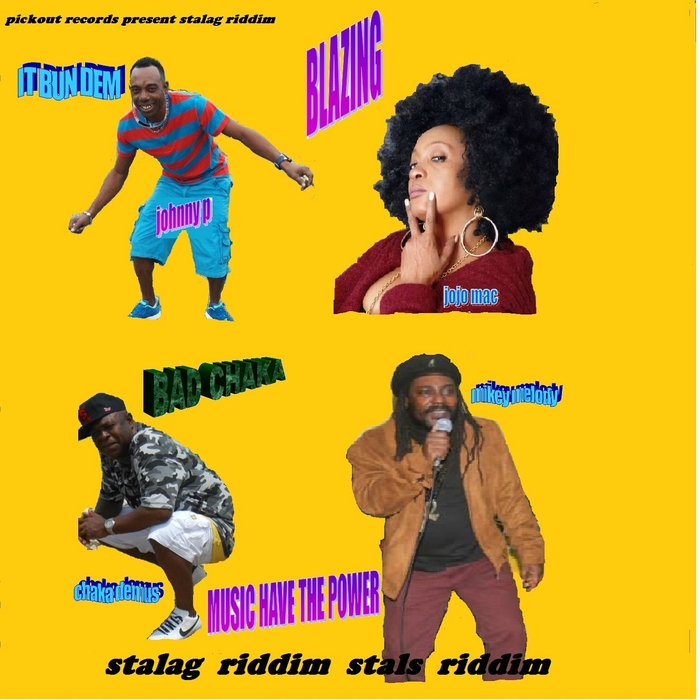 Pickout Records Present: Stalag Riddim (Stals Riddim) by Chaka Demus ...