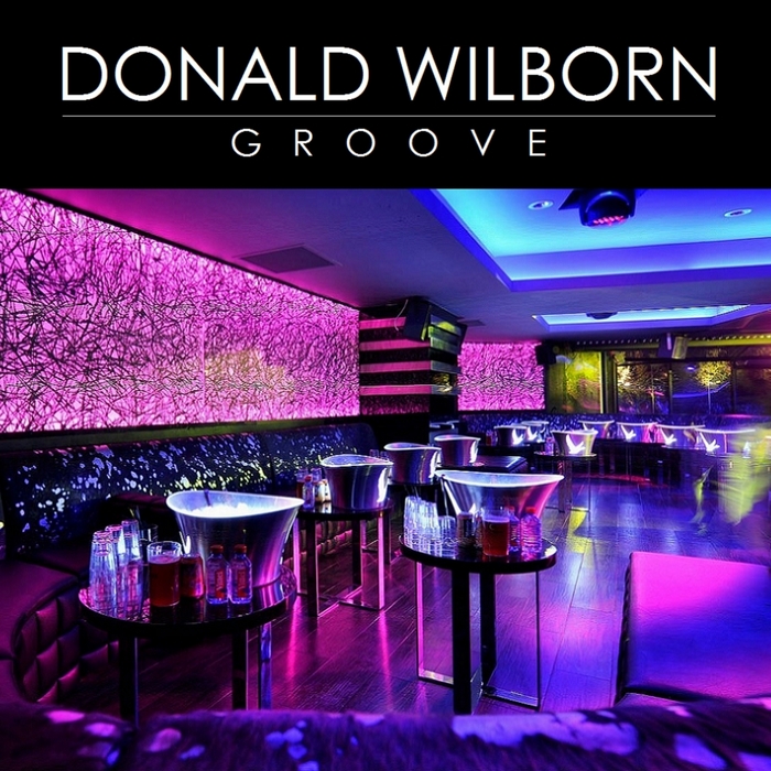 Groove by Donald Wilborn on MP3, WAV, FLAC, AIFF & ALAC at Juno Download