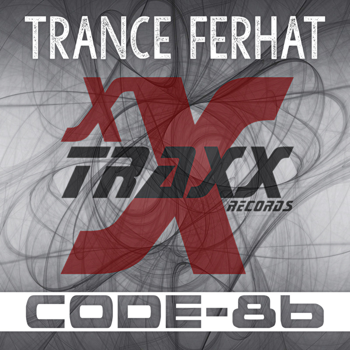 Code-86 by Trance Ferhat on MP3, WAV, FLAC, AIFF & ALAC at Juno Download