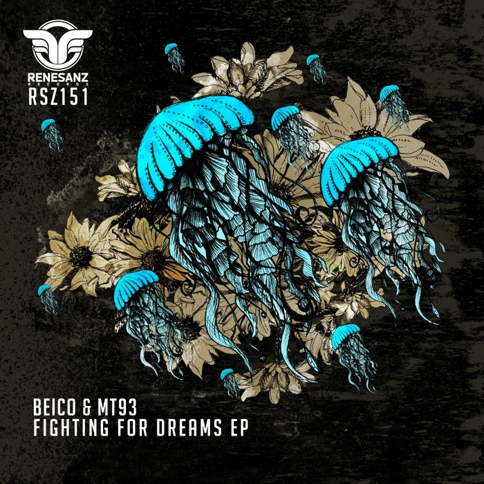 Fighting For Dreams EP by Beico & MT93 on MP3, WAV, FLAC, AIFF & ALAC ...