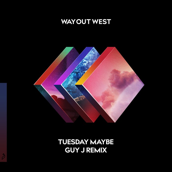Tuesday Maybe (Guy J Remix) by Way Out West on MP3, WAV, FLAC, AIFF ...