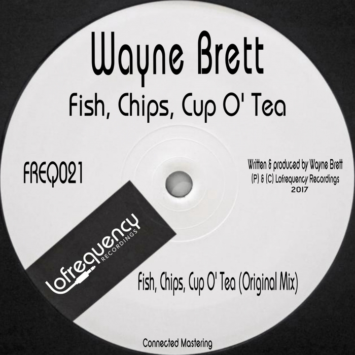 Fish, Chips, Cup O Tea by Wayne Brett on MP3, WAV, FLAC, AIFF & ALAC at ...