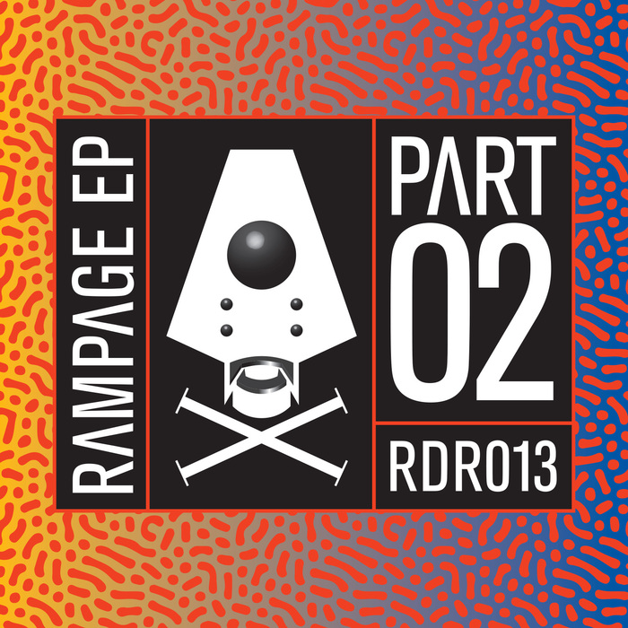 The Rampage EP Part 2 by Murdock/Doctrine/James Marvel/Mc Mota/Nct ...
