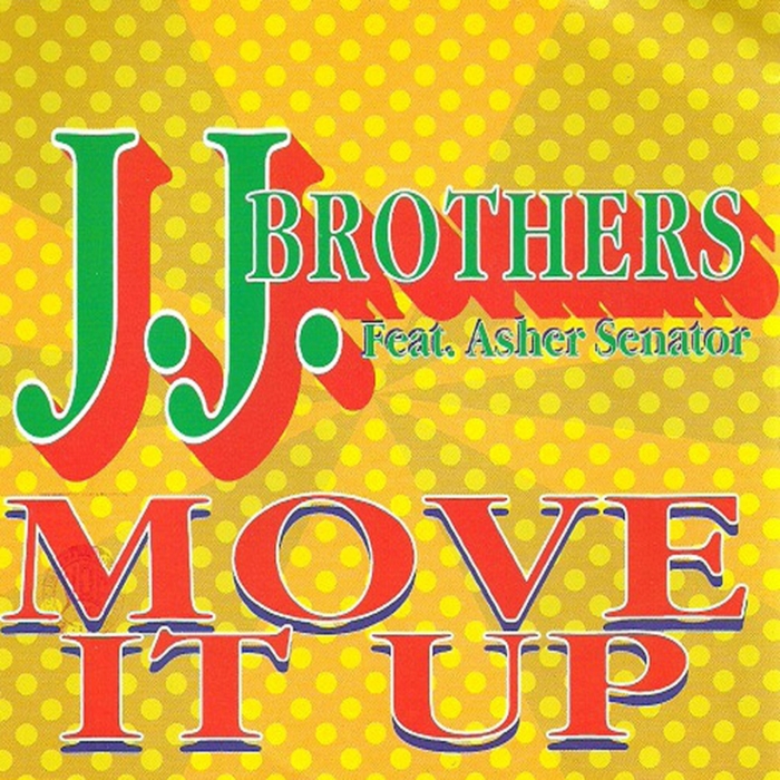 Move It Up by J.J Brothers feat Asher Senator on MP3, WAV, FLAC, AIFF ...