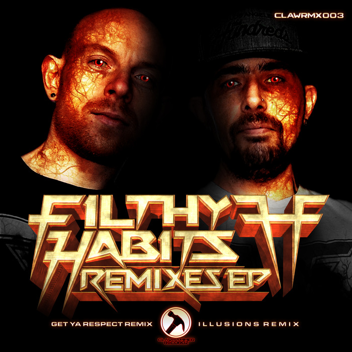 Remixes EP by Filthy Habits on MP3, WAV, FLAC, AIFF & ALAC at Juno Download
