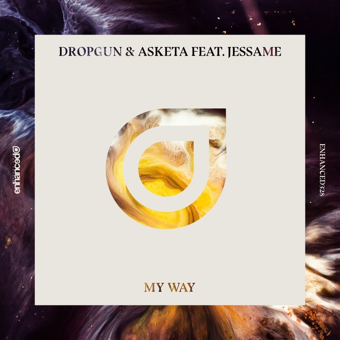 My Way by Dropgun & Asketa feat Jessame on MP3, WAV, FLAC, AIFF & ALAC ...