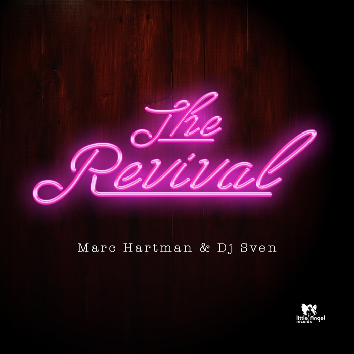 The Revival by Marc Hartman/DJ Sven on MP3, WAV, FLAC, AIFF & ALAC at ...