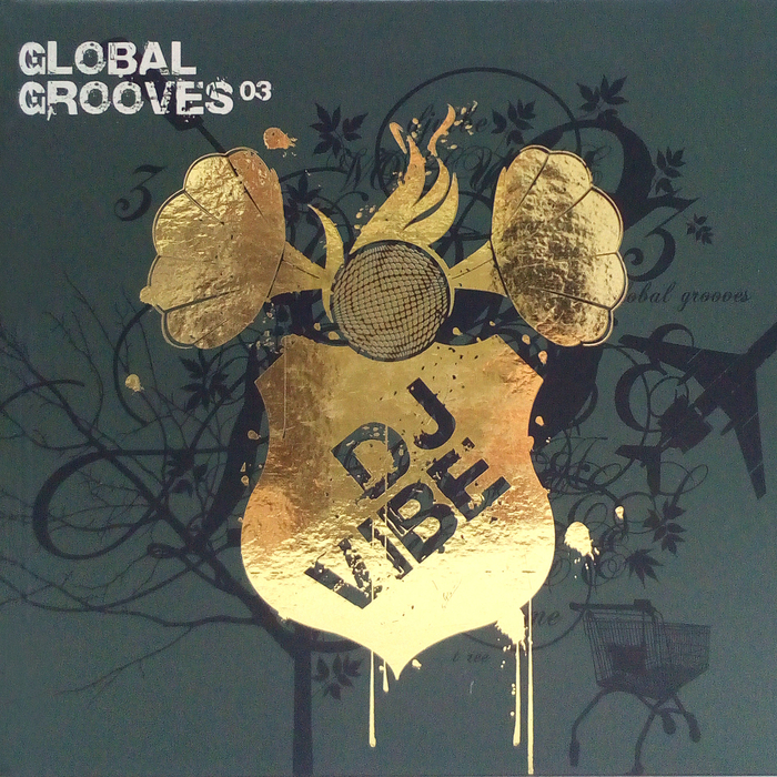 Various/DJ Vibe: Global Grooves Vol 3 at Juno Download