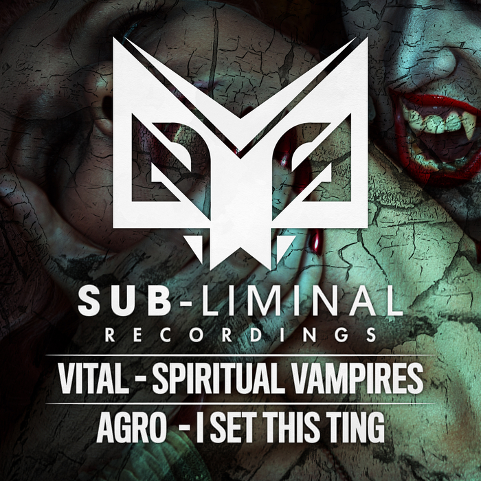 Spiritual Vampires/I Set This Ting by Vital/Agro on MP3, WAV, FLAC ...
