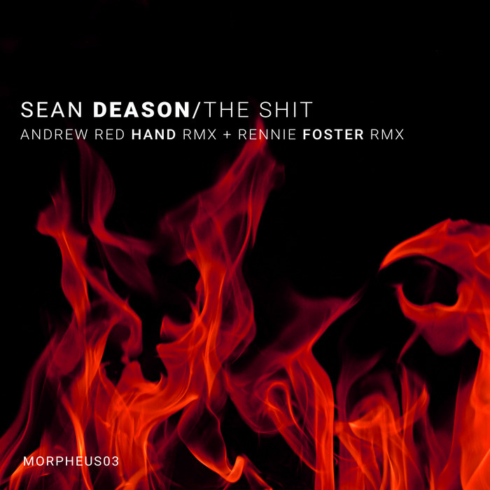 The Shit by Sean Deason on MP3, WAV, FLAC, AIFF & ALAC at Juno Download