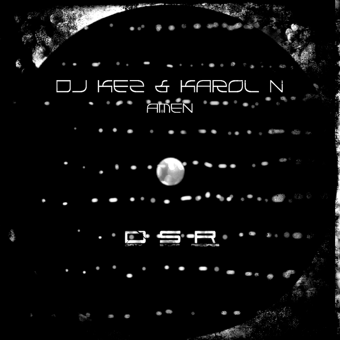 Amen EP by DJ Kez/Karol N on MP3, WAV, FLAC, AIFF & ALAC at Juno Download