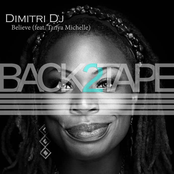 Believe by Dimitri DJ on MP3, WAV, FLAC, AIFF & ALAC at Juno Download
