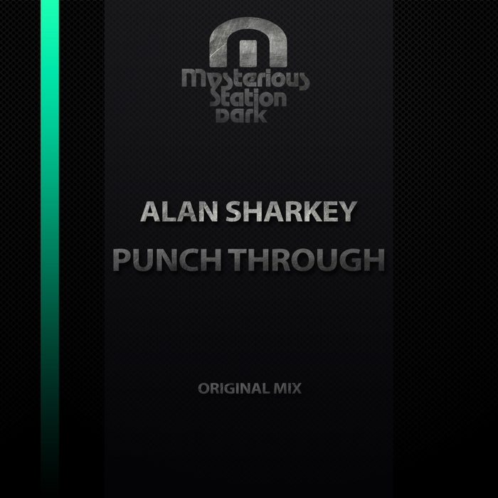 Punch Through by Alan Sharkey on MP3, WAV, FLAC, AIFF & ALAC at Juno ...