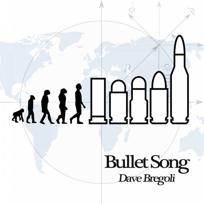 Bullet Song by Dave Bregoli on MP3, WAV, FLAC, AIFF & ALAC at Juno Download